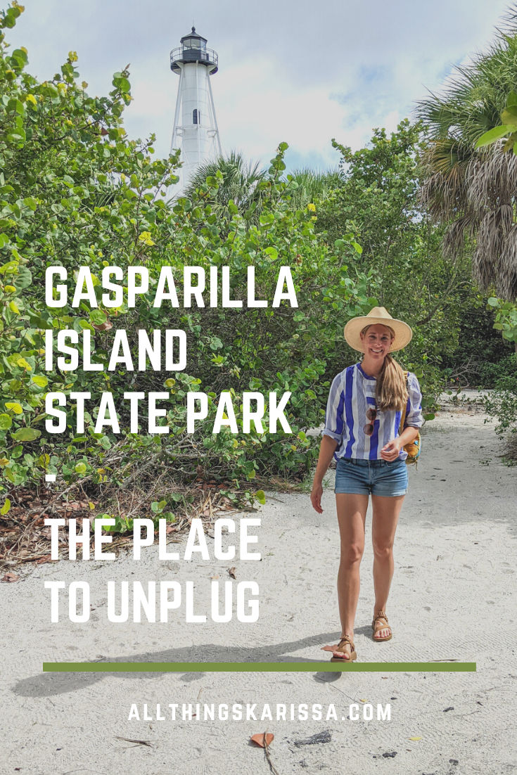 Gasparilla Island State Park - The Place To Unplug - All Things Karissa